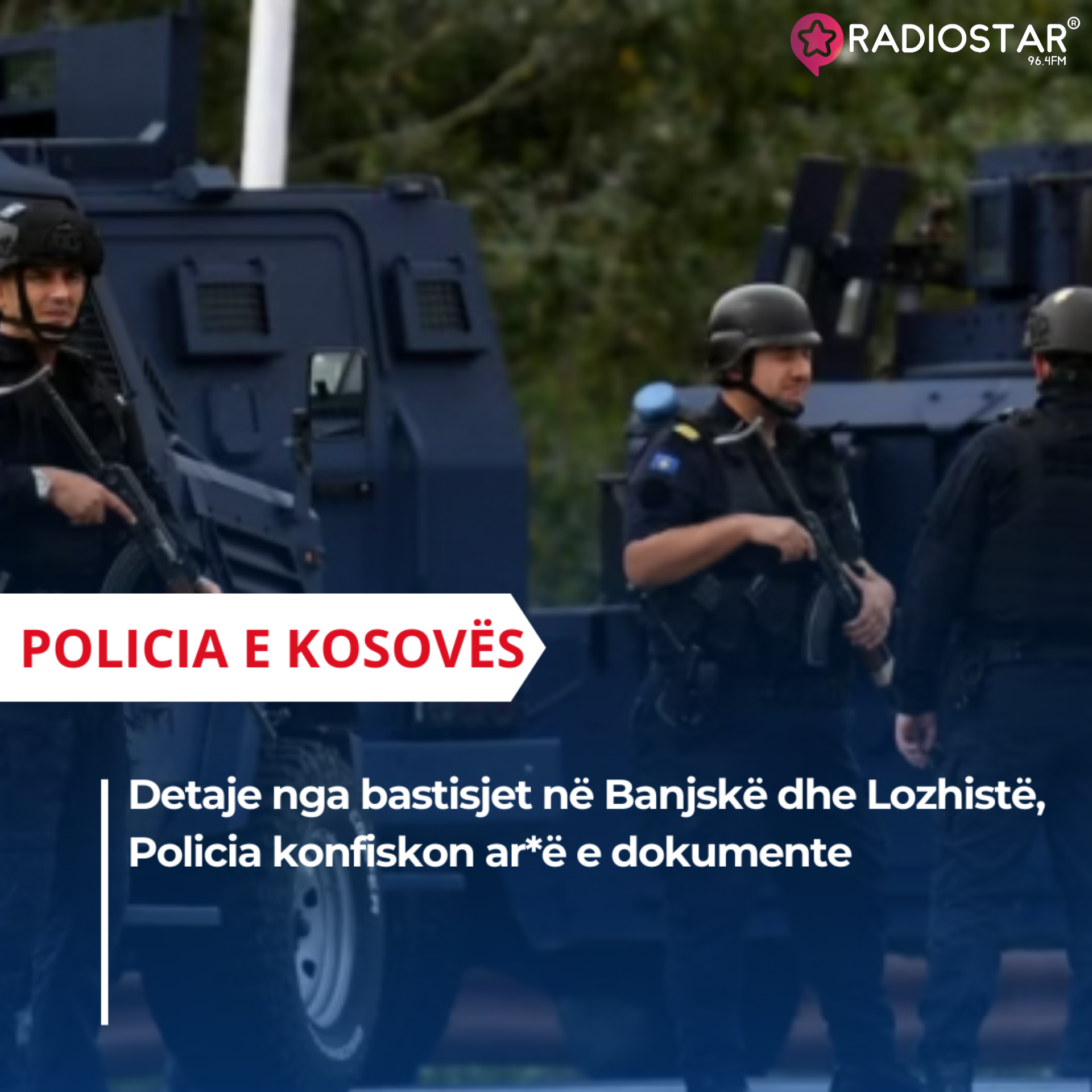 Detaje nga bastisjet në Banjskë dhe Lozhistë, Policia konfiskon ar*ë e ...